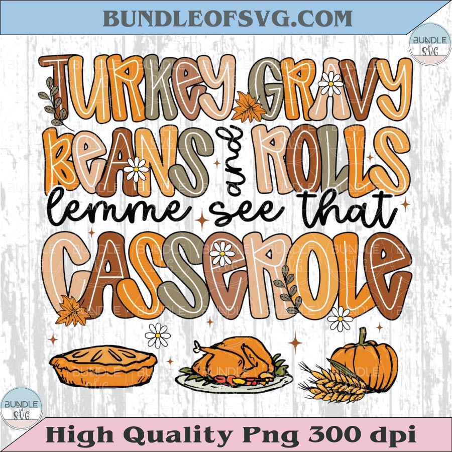 Preppy Thanksgiving Casserole Png Turkey Gravy Beans and Rolls Png