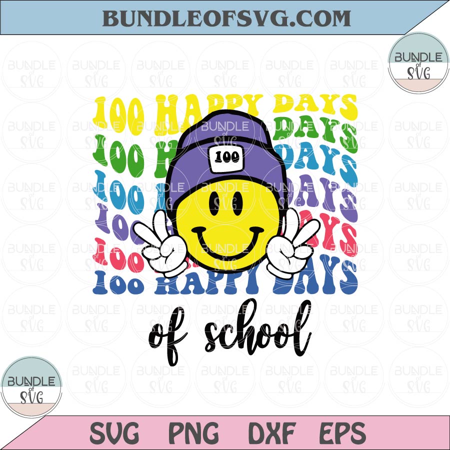 100 Happy Days of School Svg Smiley Face 100 Days of School Svg Png
