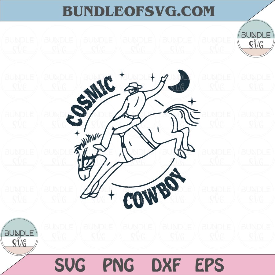 Cosmic Cowboy Svg Retro Western Country Svg Cosmic Cowboy Png Dxf