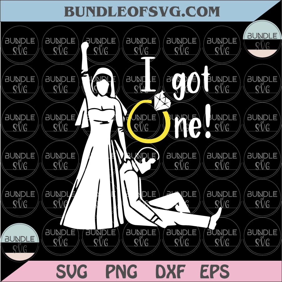 I got One Svg Funny Wedding Svg for Bride Quote Svg Png Dxf