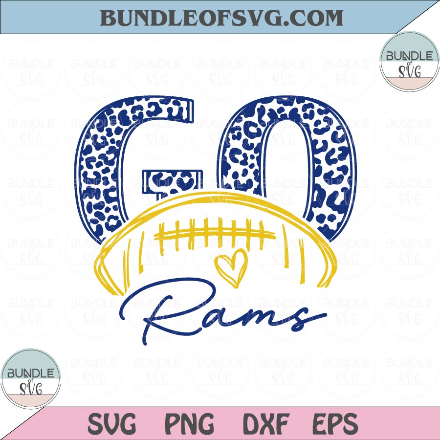 Leopard Go Rams Svg Go LA Rams Football Superbowl Go Rams Png