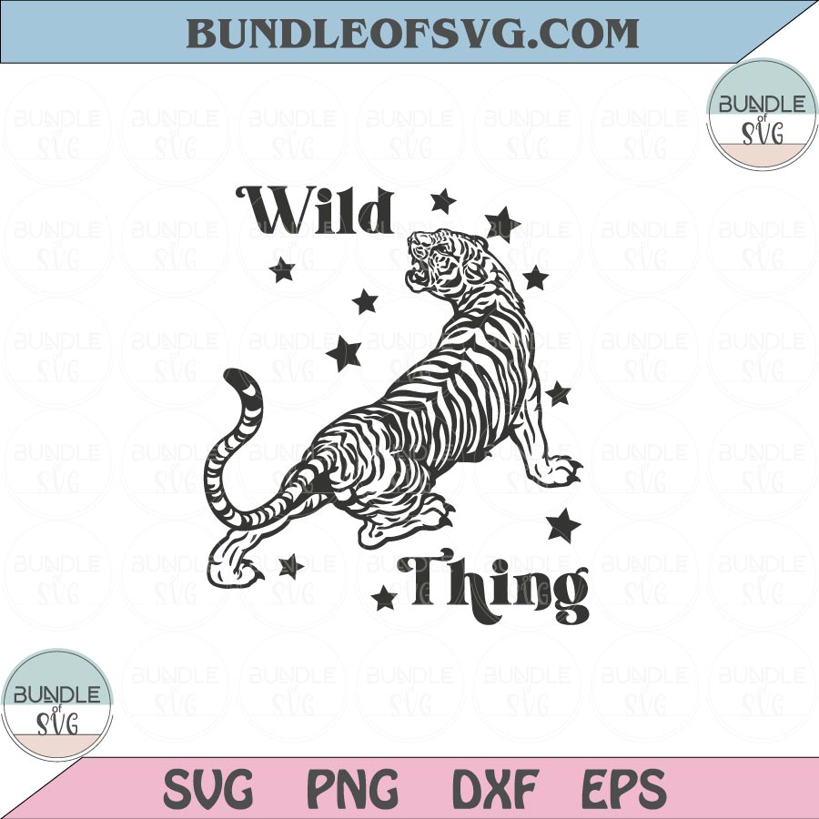 Wild Thing Svg Tiger Wild Thing and Free Png Sublimation Dxf
