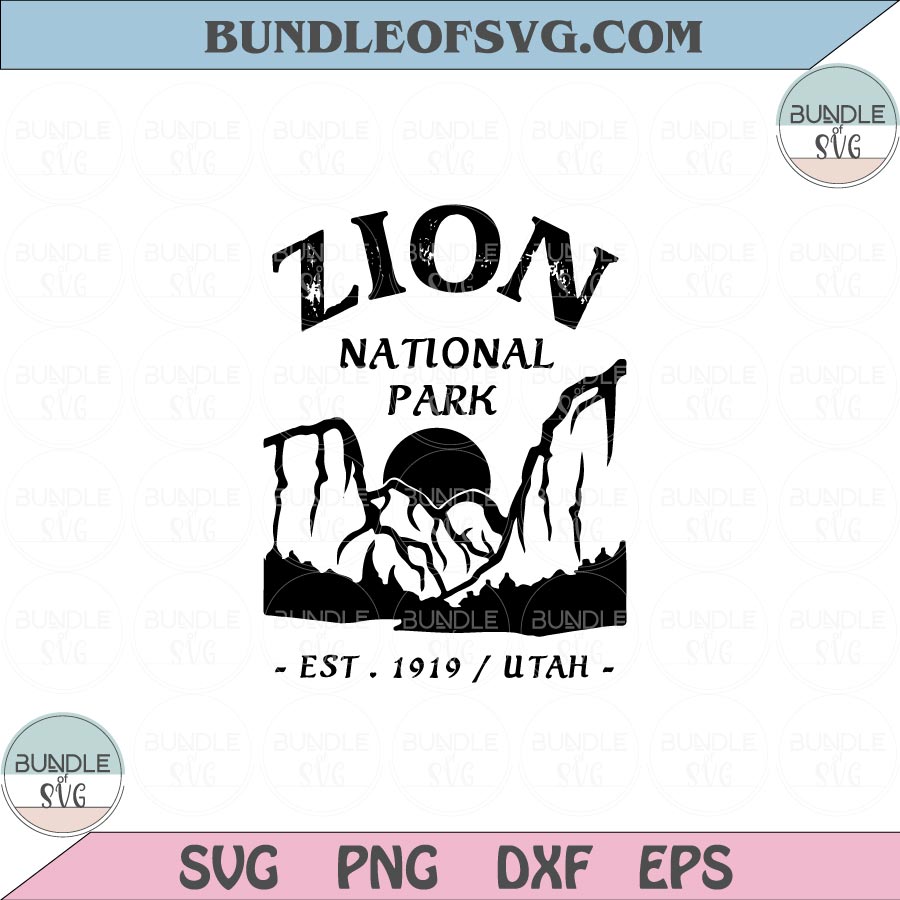 Zion National Park Svg Utah Adventure Svg Love Camping Svg Png